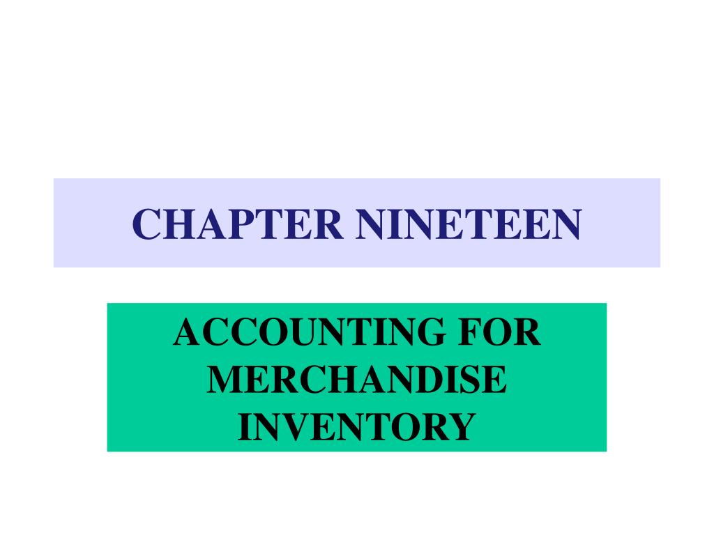 PPT - CHAPTER NINETEEN PowerPoint Presentation, free download - ID:994974