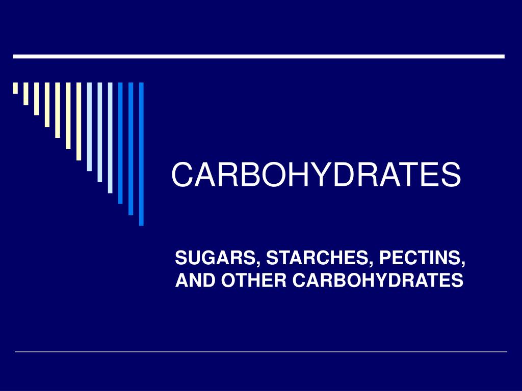 PPT - CARBOHYDRATES PowerPoint Presentation, free download - ID:995062