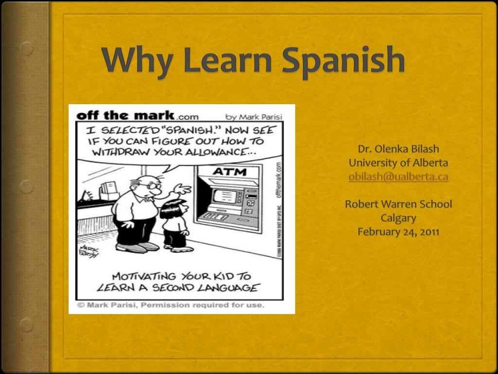 PPT - Why Learn Spanish PowerPoint Presentation, free download - ID:995651