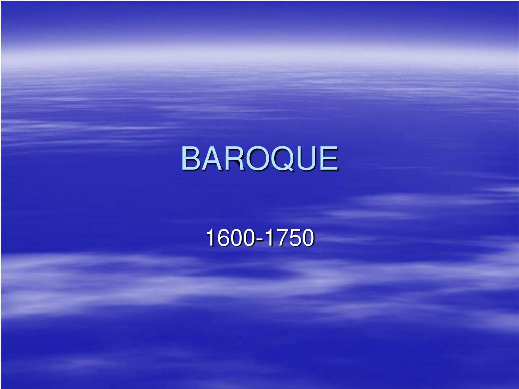 PPT - Grandiose Baroque Era: Rise of Drama in Music PowerPoint ...