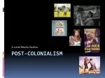 PPT - Post Colonialism PowerPoint Presentation, free download - ID:2204840