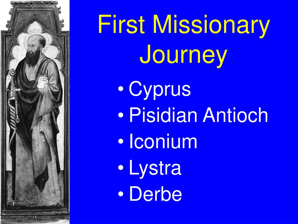 PPT - First Missionary Journey PowerPoint Presentation, free download ...