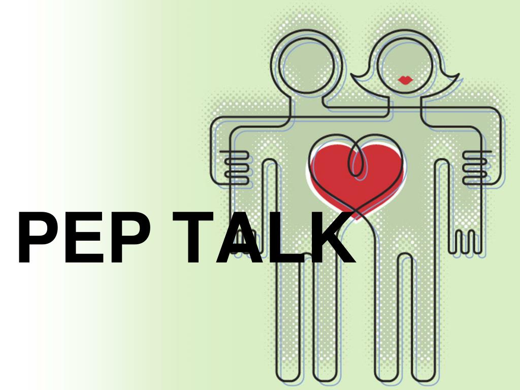 PPT - PEP TALK PowerPoint Presentation, free download - ID:998869
